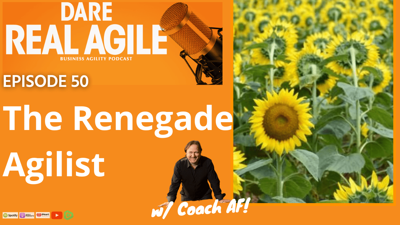 The Renegade Agilist - Agile Lounge
