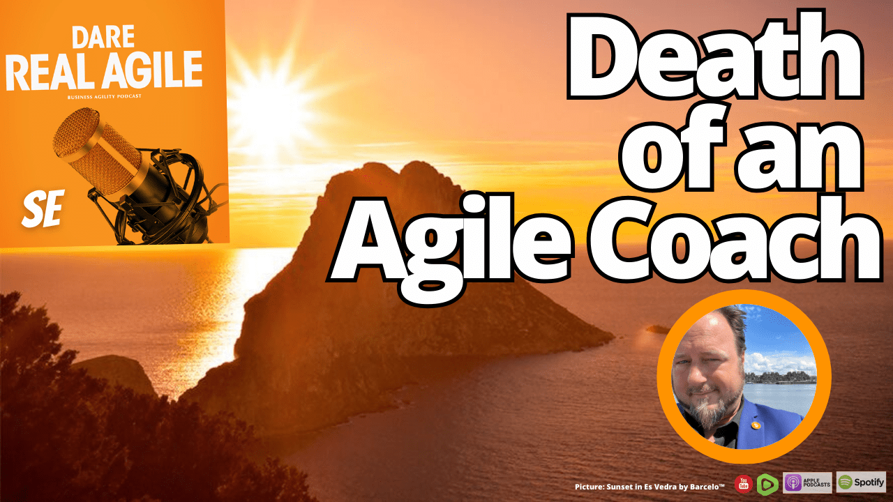 The Death of an Agile Coach - Agile Lounge